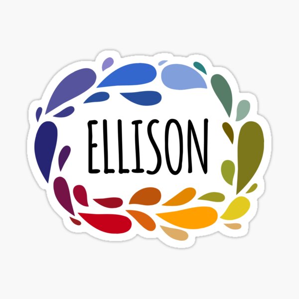 "Ellison Name Cute Colorful Gift Named Ellison" Sticker by kindxinn ...