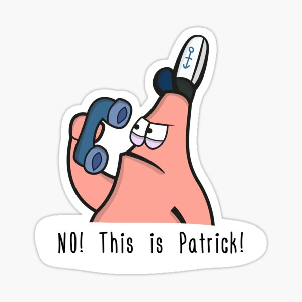 No This Is Patrick Gifts & Merchandise | Redbubble