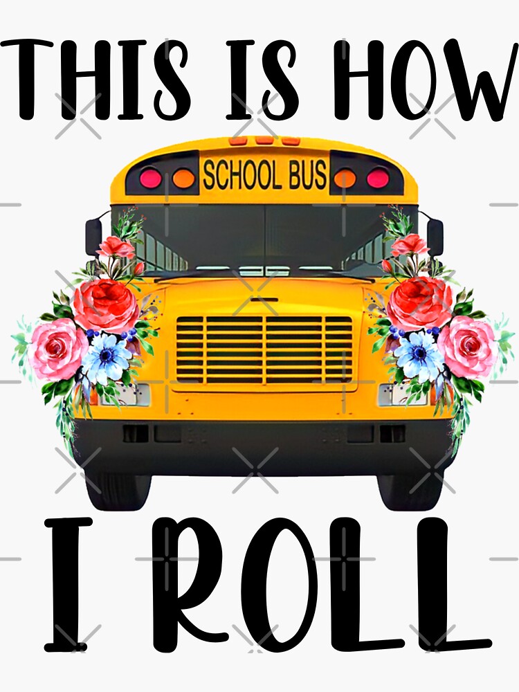"School bus driver " Sticker by tiffanator606 | Redbubble