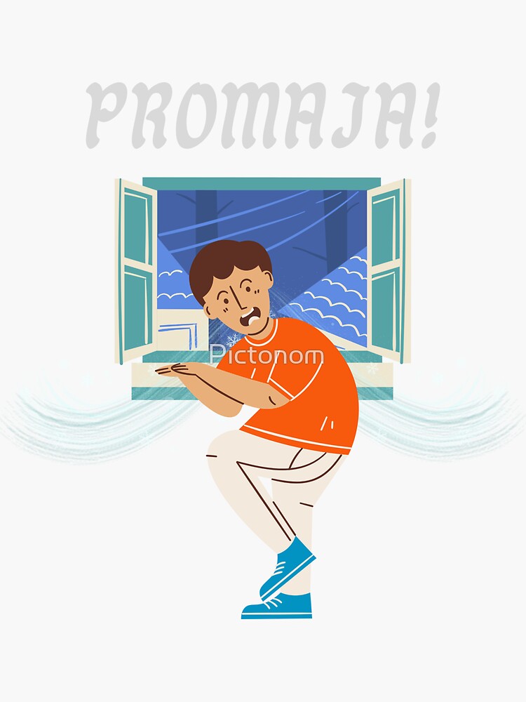 "Promaja ubija " Sticker by Pictonom | Redbubble
