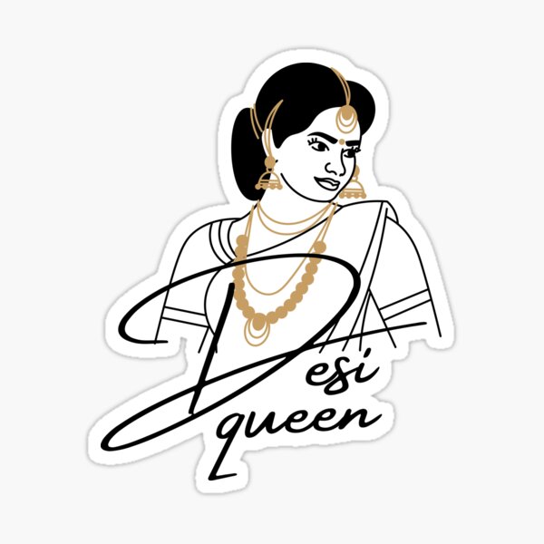 "Desi lady Desi Queen" Sticker by DesignStargazer | Redbubble