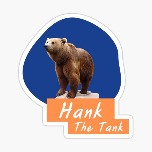 "Hank The Tank" Sticker by JINRANIN | Redbubble