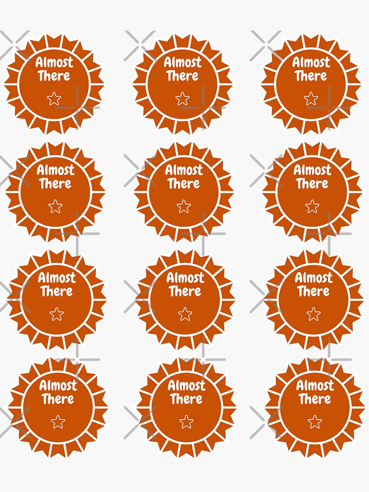 "Almost There Bronze Award Badge with 1 star Sticker Pack (12 pcs ...