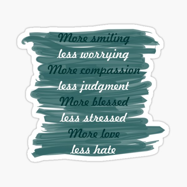 "More smiling 1 less worrying" Sticker by jaharek | Redbubble