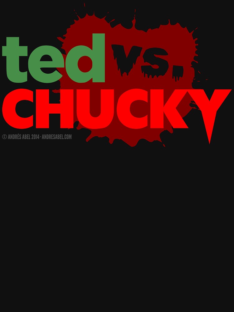 "Ted vs. Chucky" T-shirt for Sale by andresabel | Redbubble | ted t ...