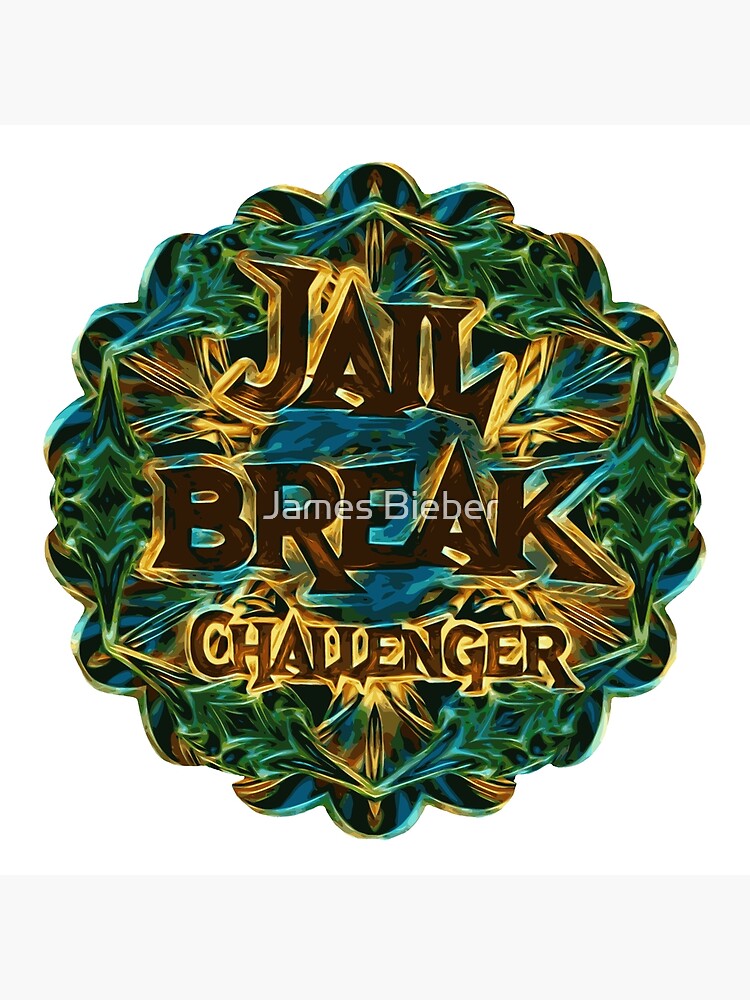 "Jailbreak challenger" Poster for Sale by Himdilly | Redbubble