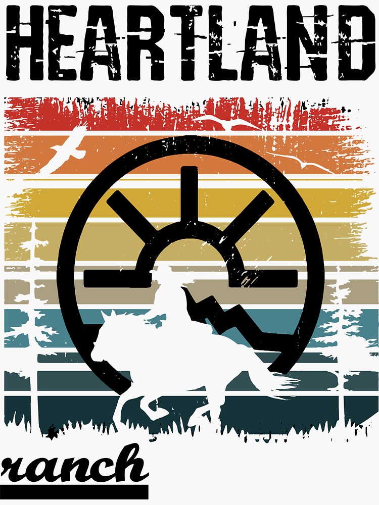 "HL Ranch,14 Years 2007-2021 Heartland,heartland sunset,Physically I'm ...