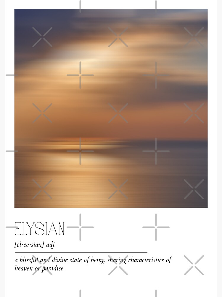 Elysian Definition Poster For Sale By Gatestucker Redbubble elysian-definition-poster-for-sale-by-gatestucker-redbubble