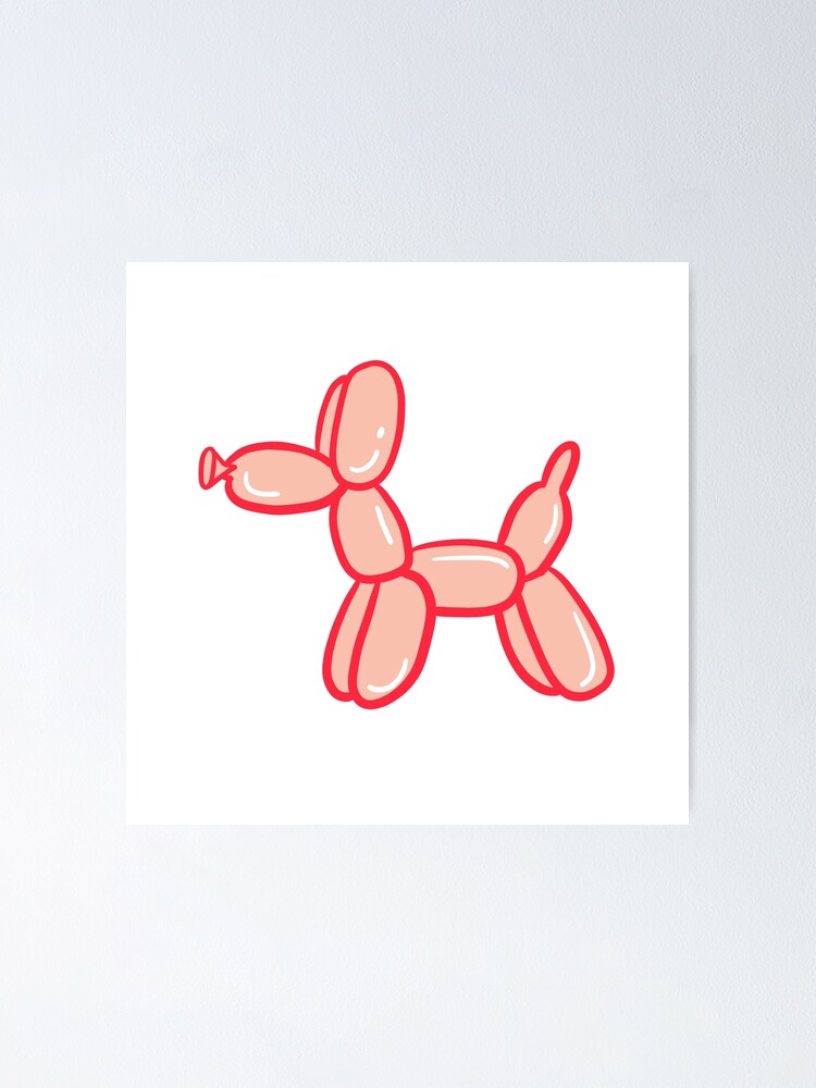 "Balloon Dog" Poster for Sale by D-DoesDoodles | Redbubble