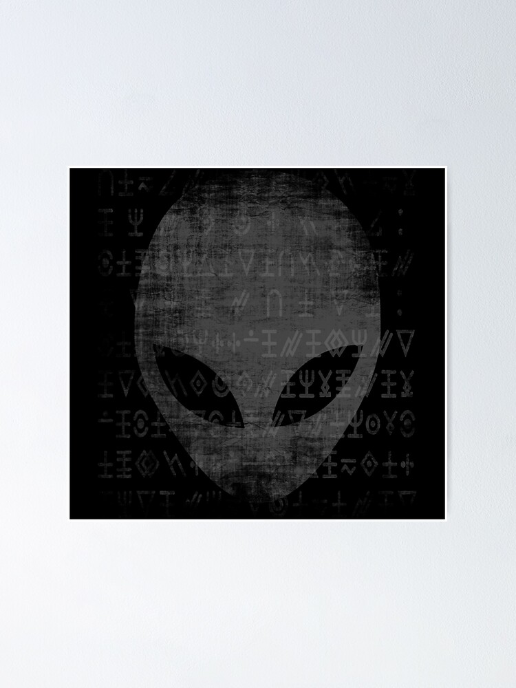"Alien Head Aliens Symbols Writing UFO" Poster for Sale by shannange ...