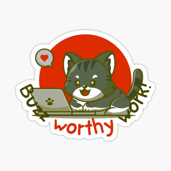 "buzz worthy work!" Sticker by svetamk | Redbubble