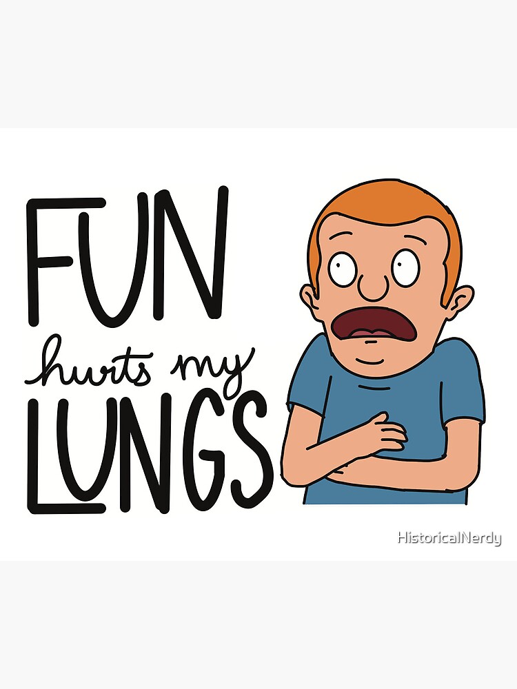 "Regular Sized Rudy Fun Hurts my Lungs Sticker" Art Print for Sale by ...