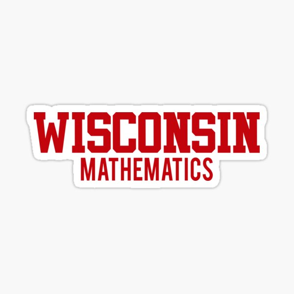 "UW Madison Mathematics Major" Sticker by CollegeRipples | Redbubble