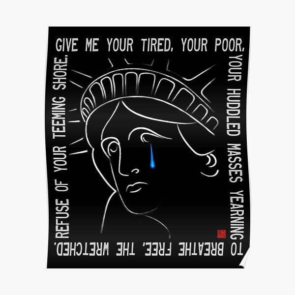"Statue of Liberty Crying with Quote Give me your tired, your poor ...