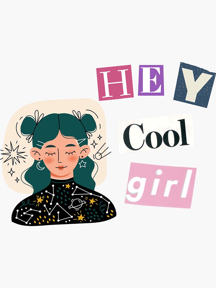 "hey!cool girl" Sticker for Sale by geovani0 | Redbubble