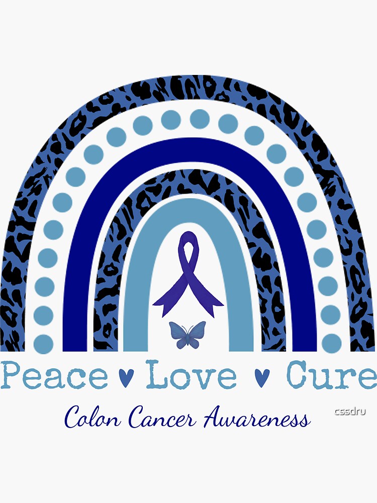 "Colon Cancer Awareness Rainbow Leopard Peace Love Cure" Sticker by ...