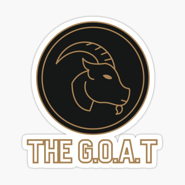 "Golden G.O.A.T - Greatest of all time. Goat!" Sticker by DiscoDavey ...