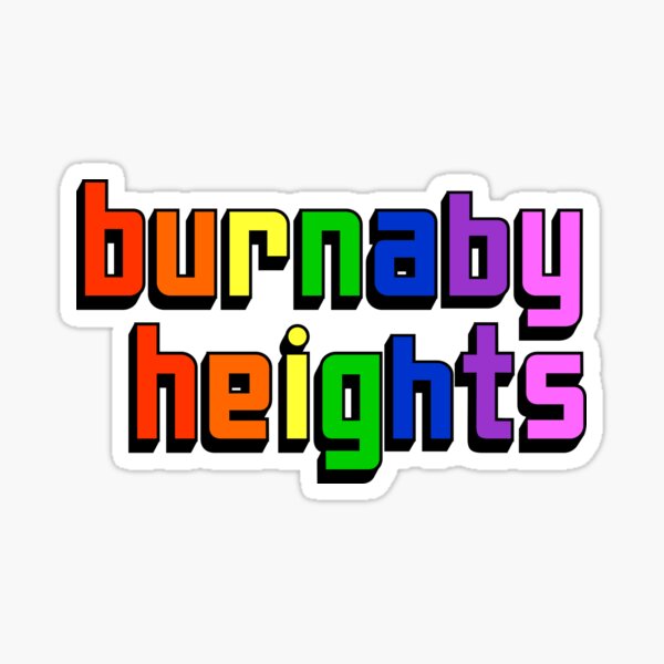 "Burnaby Heights British Columbia Rainbow Pride" Sticker by WhereWear ...