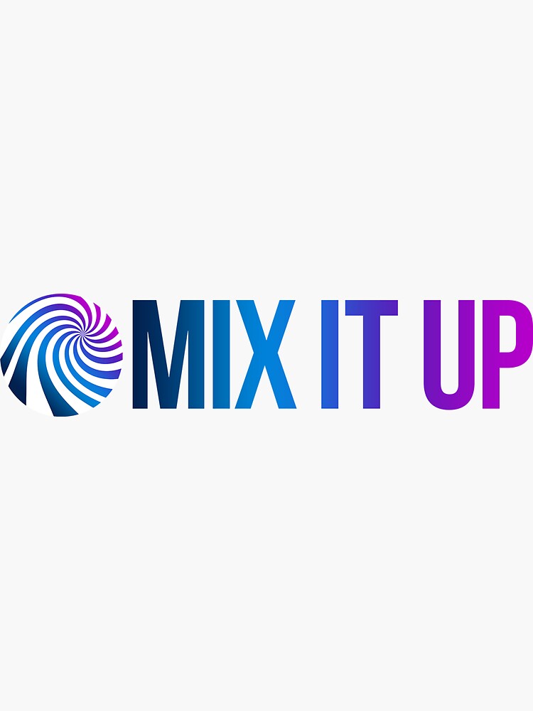 "Mix It Up Logo & Name" Sticker by MixItUpApp | Redbubble