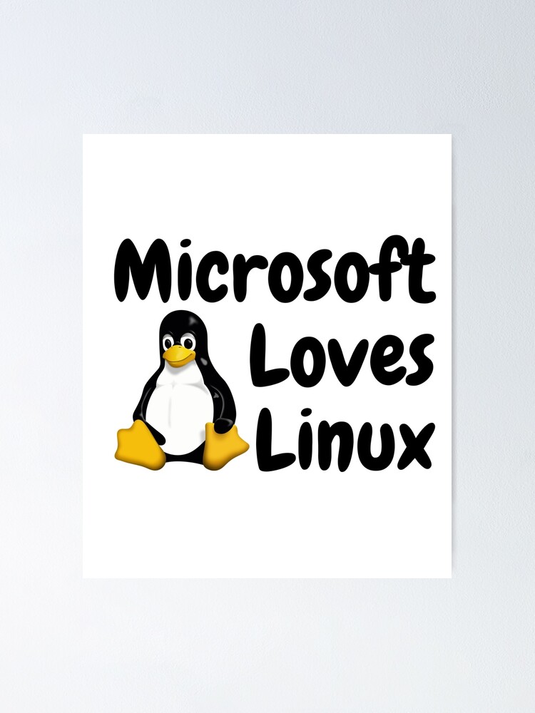 "Microsoft + Linux" Poster by ZecLabs | Redbubble