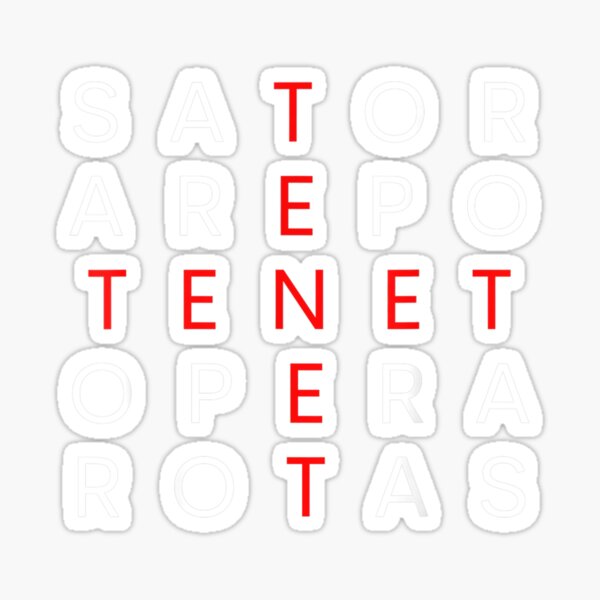 "Tenet Sator Square Sentence Palindrome I Movie Sign Poster" Sticker by ...