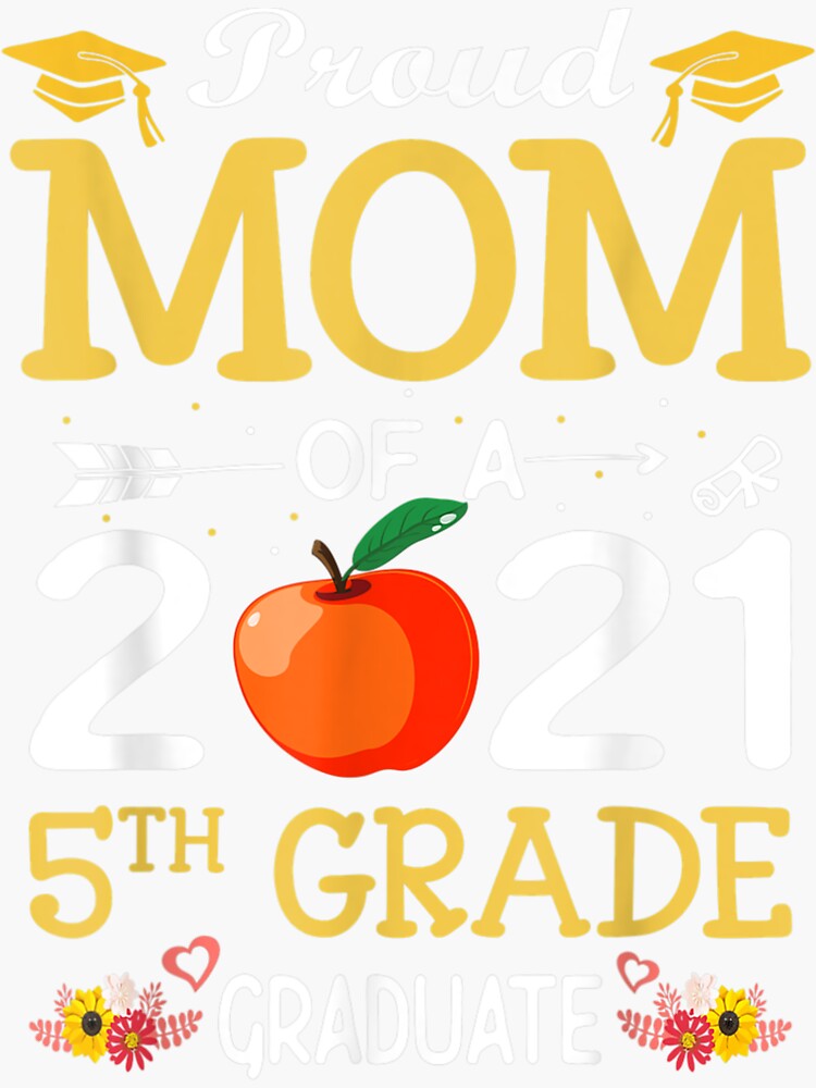 "Proud Mom Of 2021 5Th Grade Graduate Mother's Day Graduation" Sticker ...