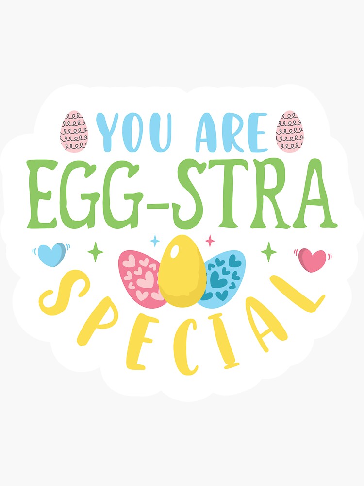 "You Are Egg Stra Special Sticker" Sticker by mahsanart | Redbubble