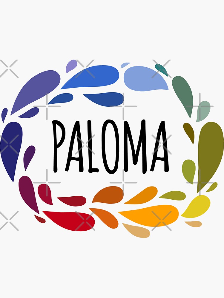 "Paloma Name Cute Colorful Gift Named Paloma" Sticker for Sale by ...