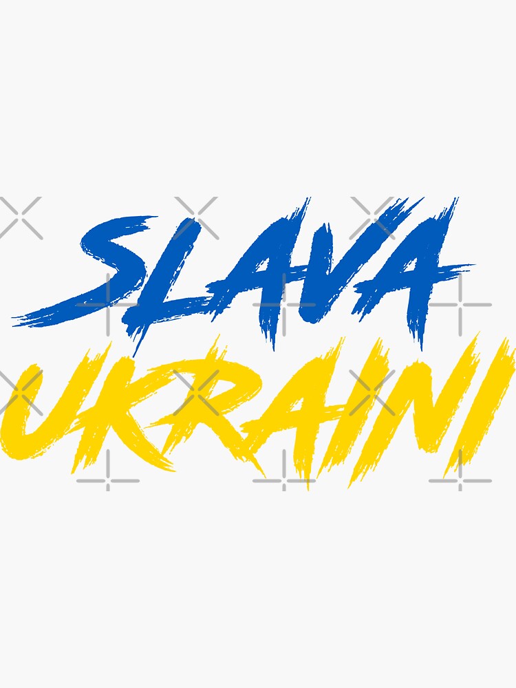 "SLAVA UKRAINI GLORY TO UKRAINE PROTEST PUTIN PROTEST RUSSIAN INVASION ...