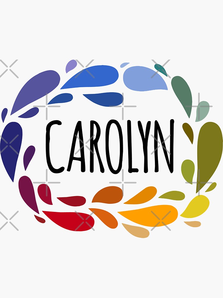 "Carolyn Name Cute Colorful Gift Named Carolyn" Sticker for Sale by ...