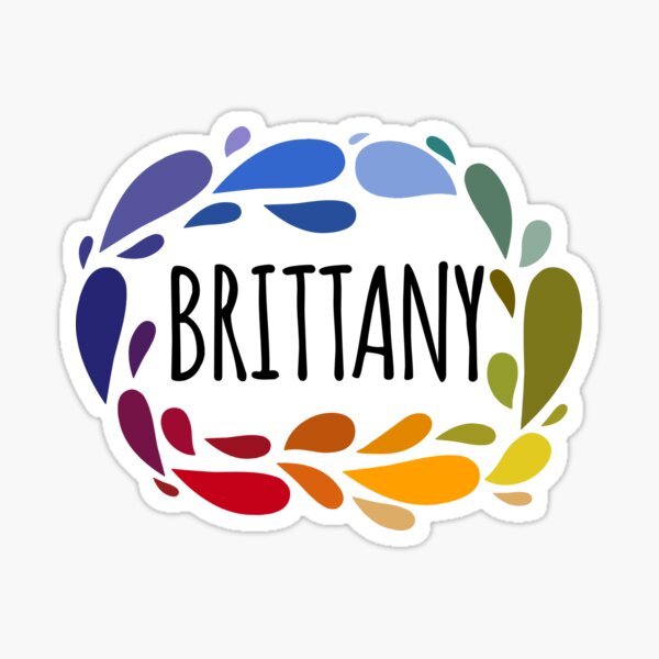 "Brittany Name Cute Colorful Gift Named Brittany" Sticker by kindxinn ...