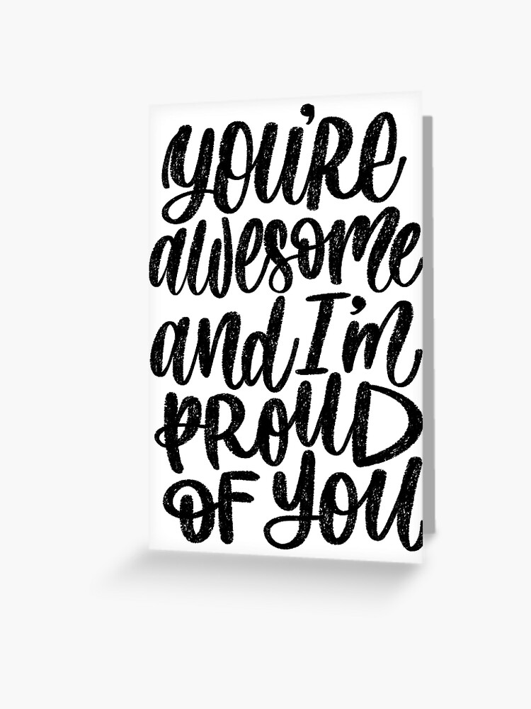 Im Proud Of You Quotes