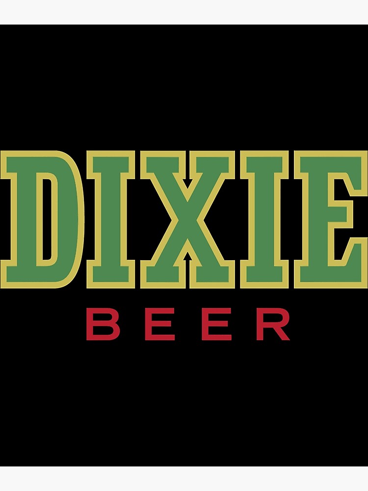 Póster «Dixie Beer Classic Logo Cool Tee para amantes de la cerveza: la ...