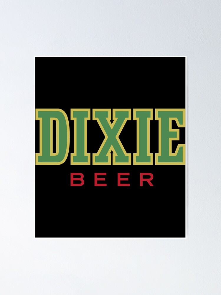 Póster «Dixie Beer Classic Logo Cool Tee para amantes de la cerveza: la ...