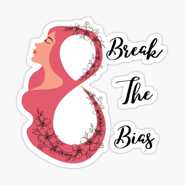 "International women's day, Break The bias" Sticker for Sale by Special ...