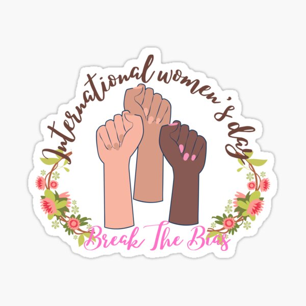 "international women's day, Break The bias" Sticker by Special-Art1 ...