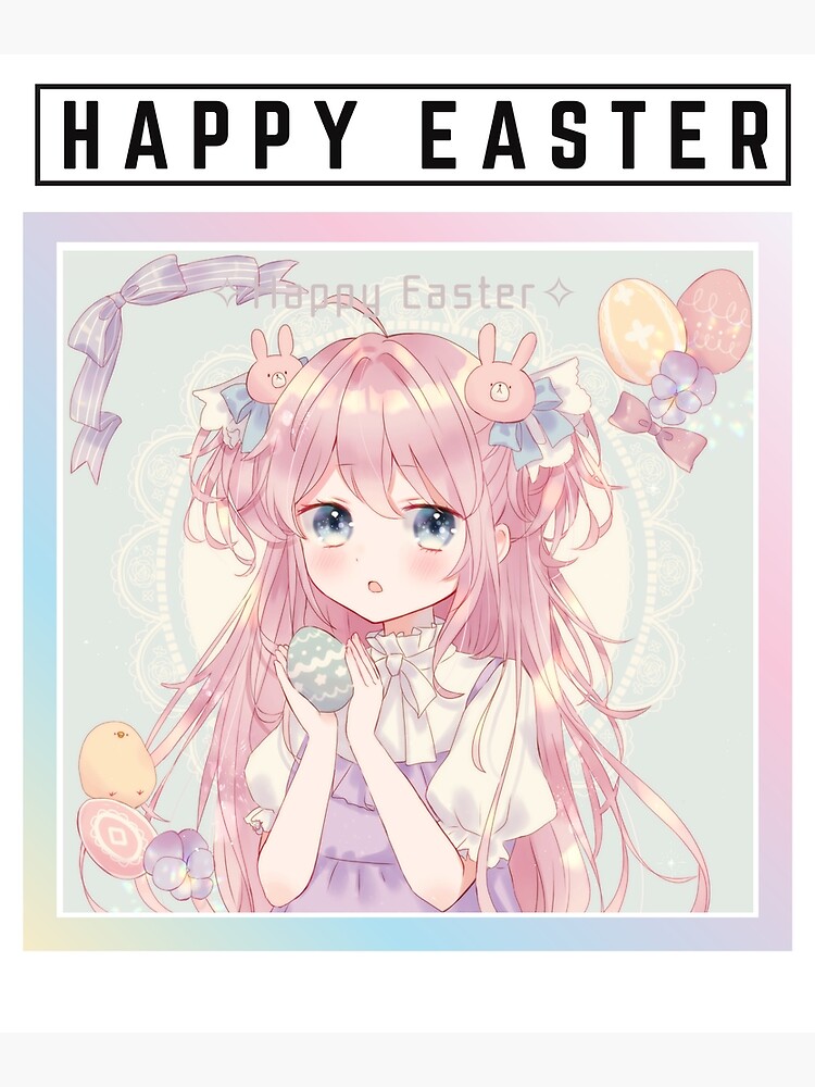 "Happy Easter Anime Girl" Poster for Sale by Theanimebubble | Redbubble