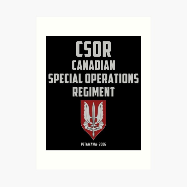 "CSOR Canadian Special Operations Regiment #1948" Art Print by Rare ...