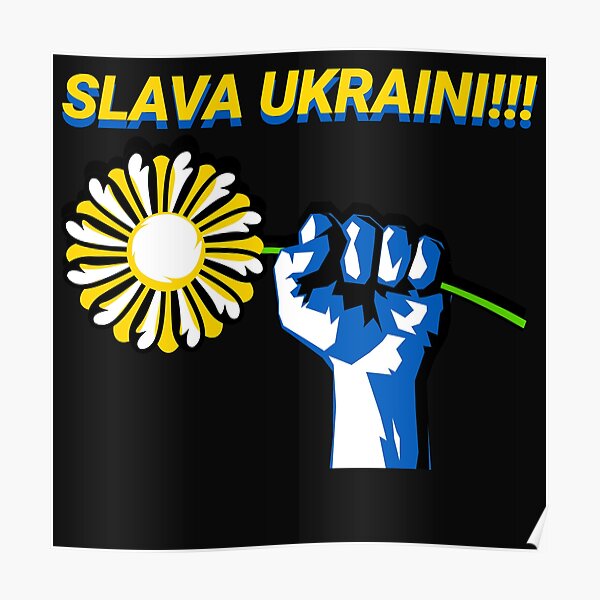 "slava ukraini" Poster for Sale by SiulChelios | Redbubble