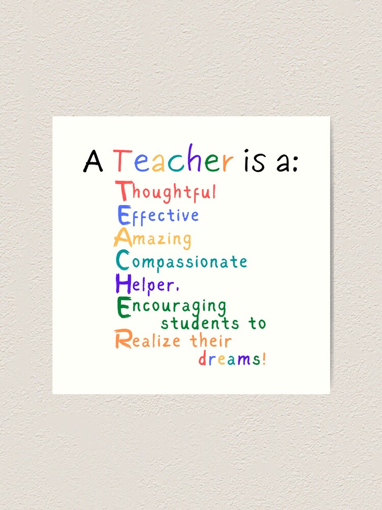 "Teacher poem acrostic" Art Print for Sale by cleite04 | Redbubble