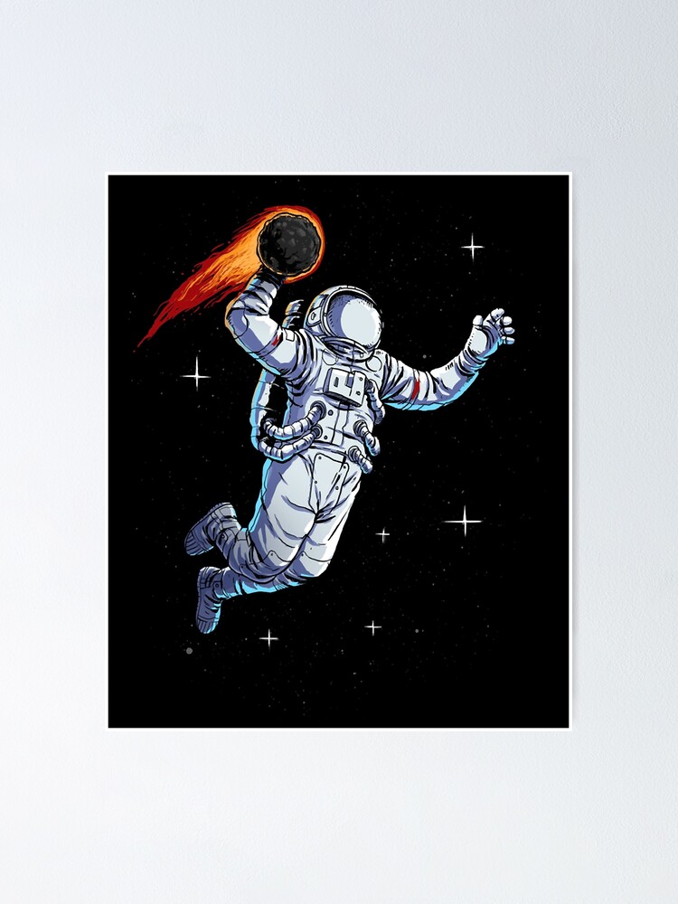 "Space Dunk " Poster for Sale by AdoniSimo873587 | Redbubble