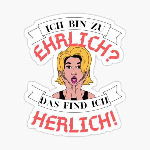 "AM I TOO HONEST?" Sticker by patty-Shirts | Redbubble