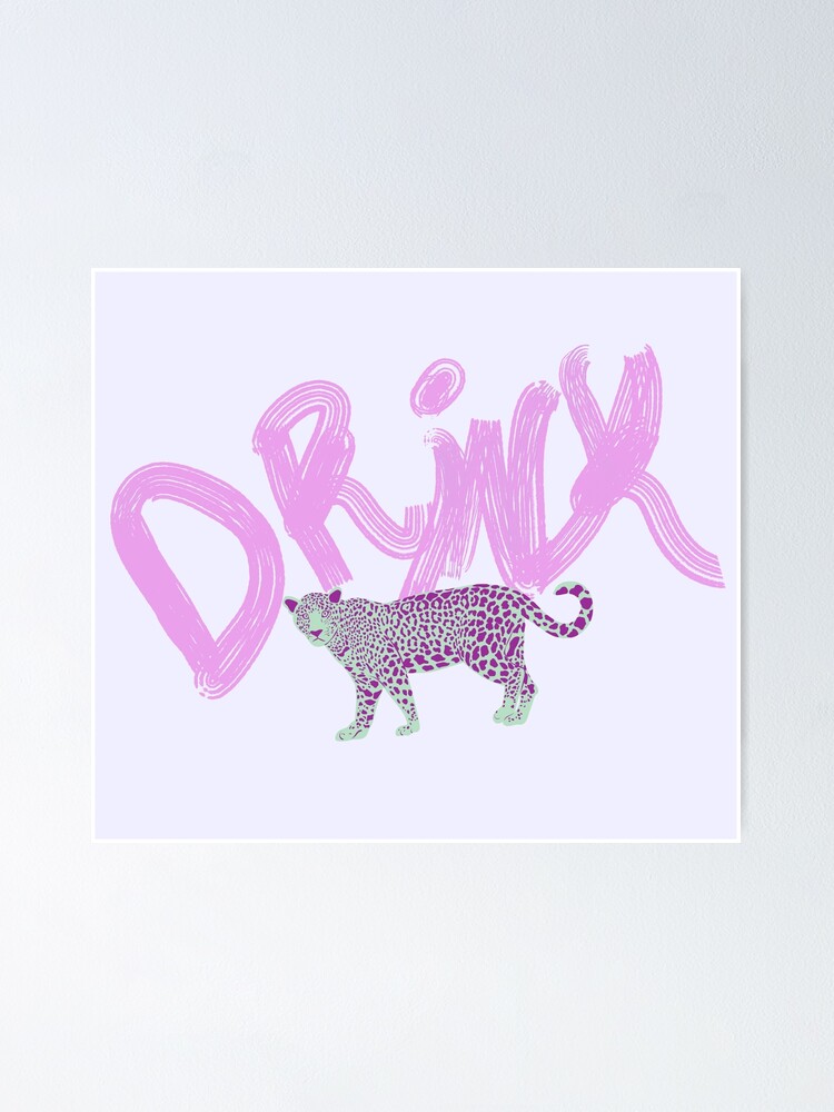 "Drink Purple Leopard Aesthetic" Poster for Sale by loveyourvibe ...