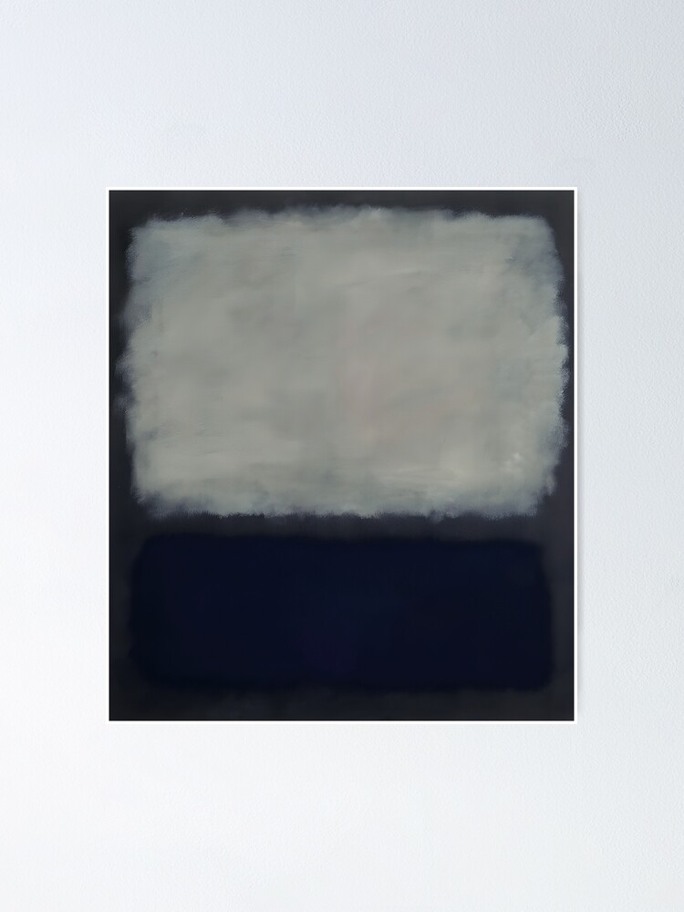 "Mark Rothko Blue and Grey 1962" Poster by Artone369 | Redbubble
