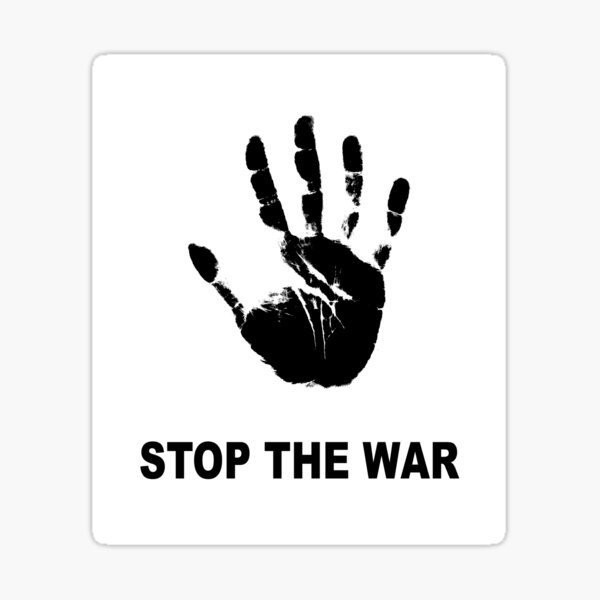 "Stop the war" Sticker by BubbleintheAir | Redbubble