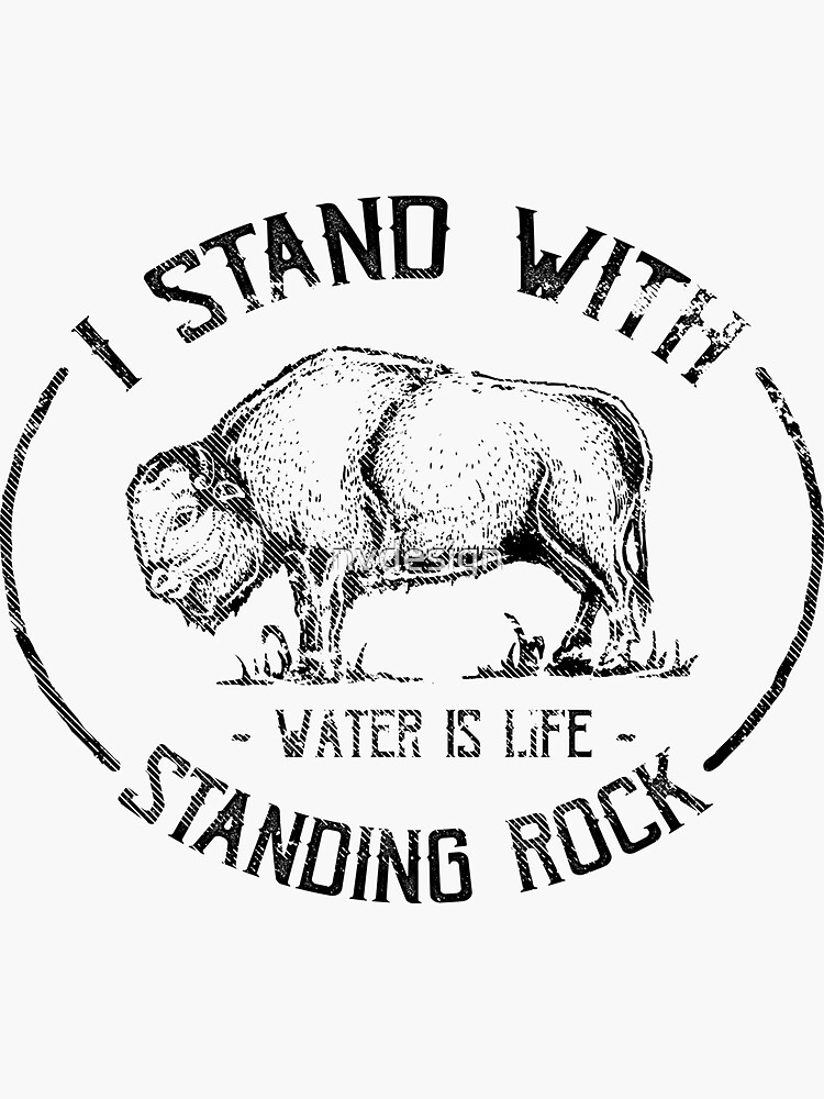 "I Stand With Standing Rock - No DAPL Protest Distressed Buffalo ...