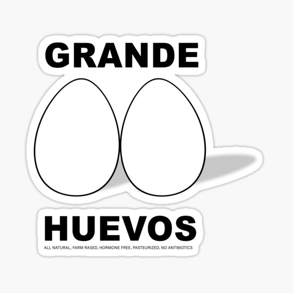 "Grande Huevos" Sticker by DimensionFour | Redbubble