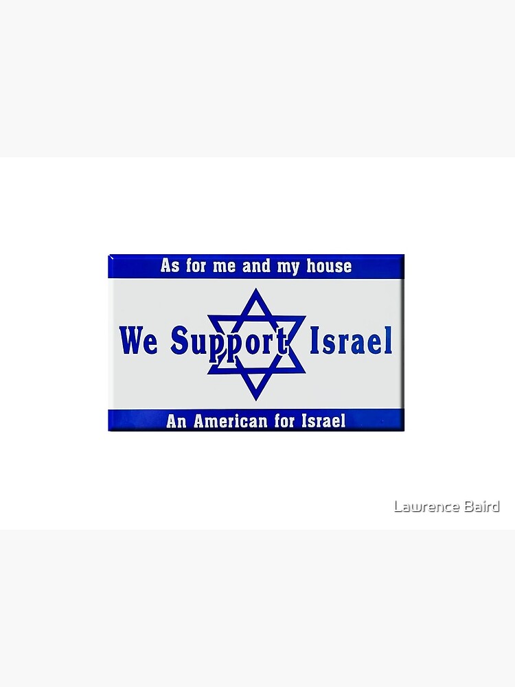 "We Support Israel" Art Board Print for Sale by Lawrence Baird | Redbubble
