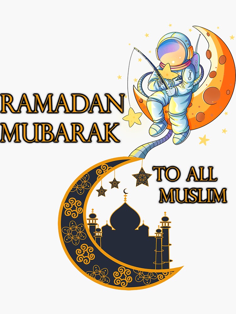 "Ramadan Mubarak to all Muslim" Sticker by eslak | Redbubble