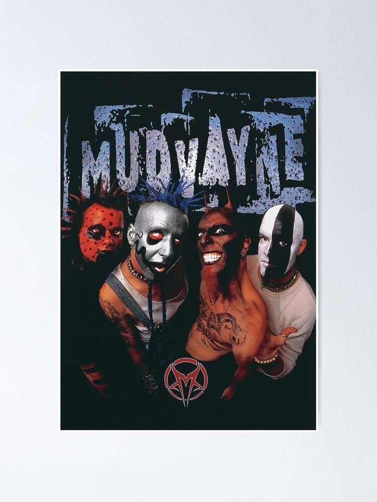 "Mudvayne" Poster for Sale by 666LemonBars666 | Redbubble